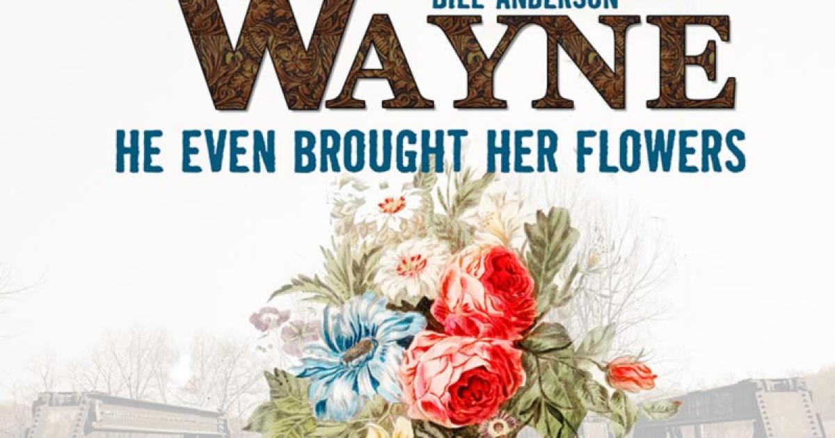 Dallas Wayne Releases "He Even Brought Her Flowers" Premiered by Wide ...